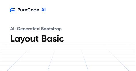 Build Great Bootstrap Layout Basic Components Faster Using Ai Tools