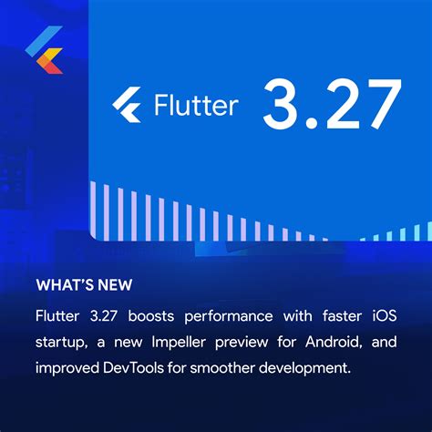 Flutter 🎉 Flutter 327 Has Landed This Release Brings Major Performance Boosts With Faster