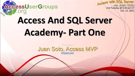Sa Introduction To Sql Server With Access By Juan Soto Youtube