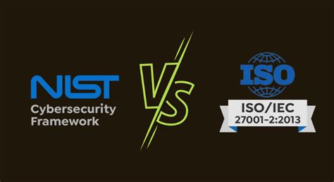 NIST Vs ISO 27001 Compliance CyberArrow