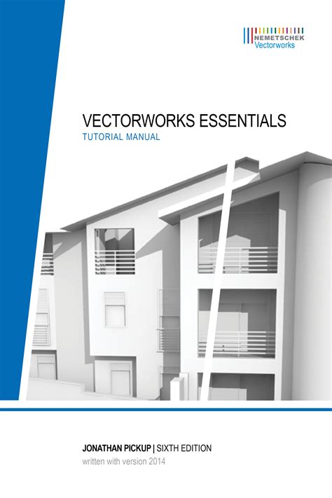 Learning Vectorworks Essentials Tutorial Manual Six Edition Now Available