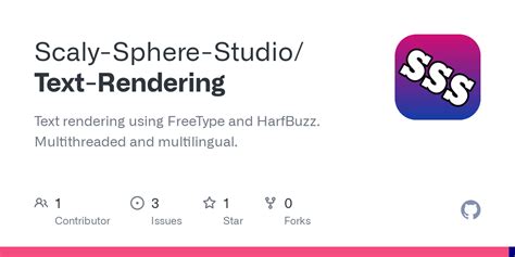 GitHub Scaly Sphere Studio Text Rendering Text Rendering Using FreeType And HarfBuzz