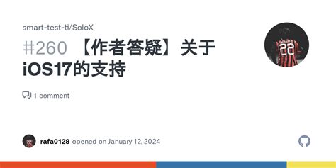 【作者答疑】关于ios17的支持 · Issue 260 · Smart Test Tisolox · Github