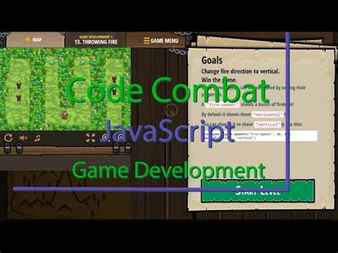CodeCombat Throwing Fire Level 13 Game Development Tutorial With