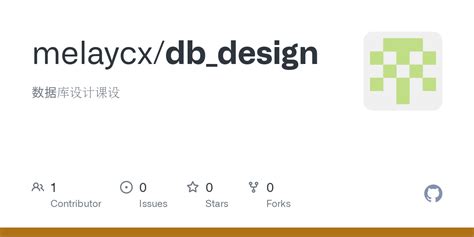 GitHub melaycx db design 数据库设计课设