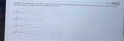Solved Function Fx Is Positive When 1