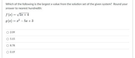 solved which of the following is the largest x value from