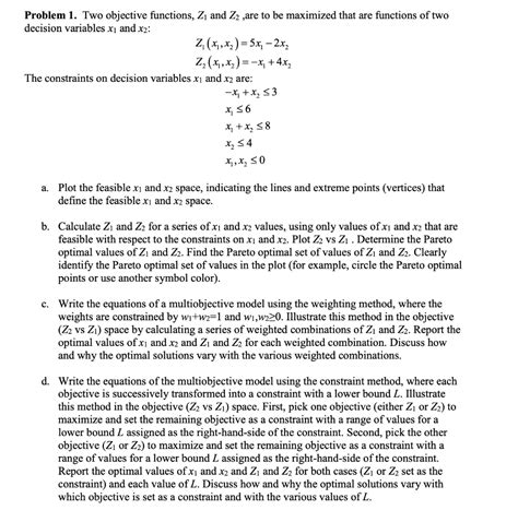 Problem 1 Two Objective Functions Zi And Z2 Are To