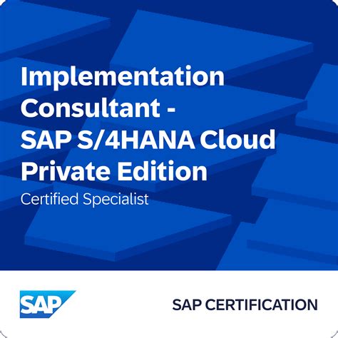 Sap Certified Specialist Implementation Consultant Sap S 4hana Cloud Private Edition Credly