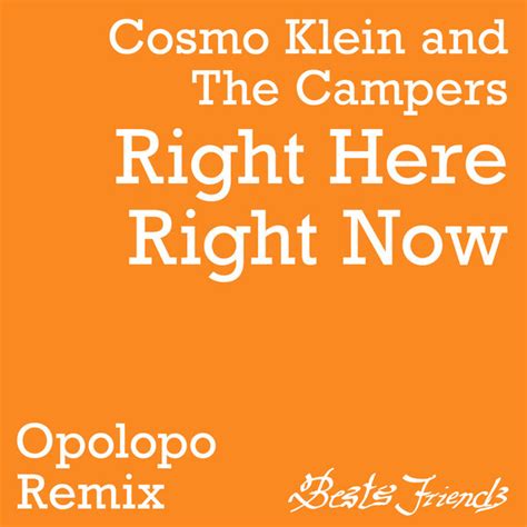 Right Here Right Now - Opolopo Remix on Traxsource