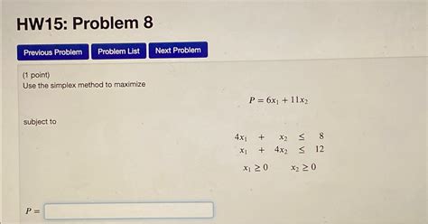 Solved Hw15 Problem 8 1 ﻿point Use The Simplex Method To