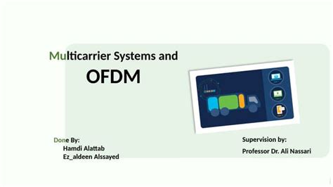 Orthogonal Frequency Division Multiplexing Ofdm Pptx