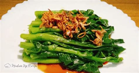 Steamed Choy Sum Madam Ng Recipe
