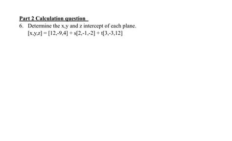 Solved Part Calculation Question Determine The X Y And Chegg