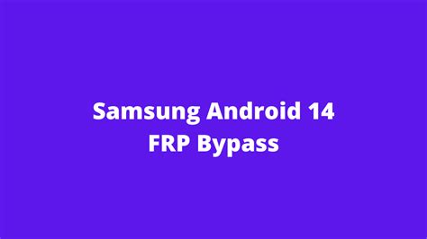 Samsung Android 14 Frp Bypass Easy Methods Using Dr Fone And Samfw Tool