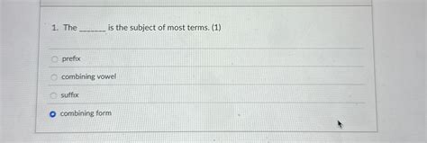 Solved The ﻿is the subject of most terms. | Chegg.com