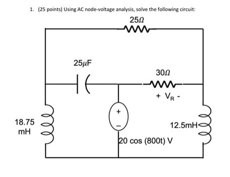 solved 1 25 points using ac node voltage analysis solve