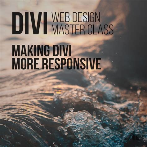 Making Divi More Responsive Almost Inevitable Tutorials
