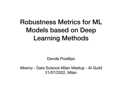Robustness Metrics For Ml Models Based On Deep Learning Methods Pdf