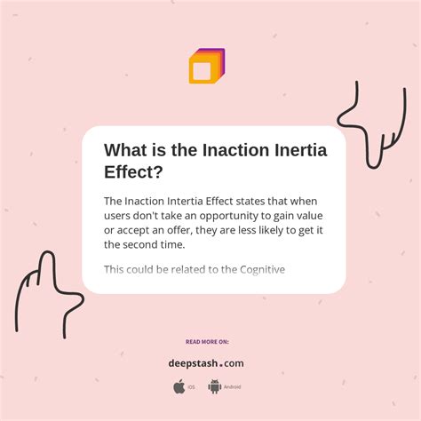 What Is The Inaction Inertia Effect Deepstash