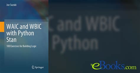 Waic And Wbic With Python Stan By Joe Suzuki Ebook