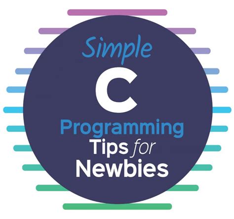 Simple C Programming Tips For Newbies Open Source For You