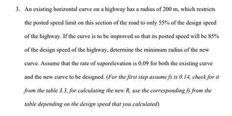 Solved An Existing Horizontal Curve On A Highway Has A Chegg