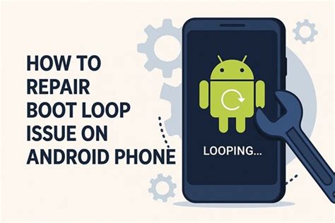 How To Repair Boot Loop Issue On Android Phone Daily Trust