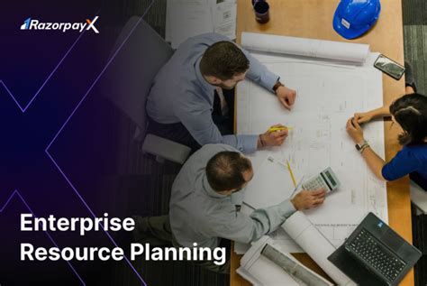 What Is ERP Full Form Importance Types RazorpayX