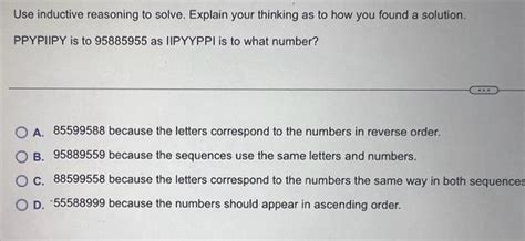 Solved Use Inductive Reasoning To Solve Explain Your Chegg