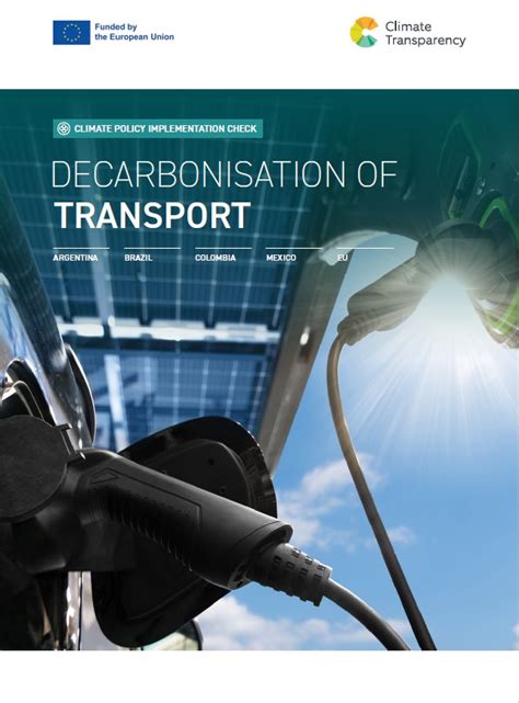 Decarbonization Of Transport Examples From Argentina Brazil