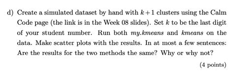 Solved D Create A Simulated Dataset By Hand With K Chegg