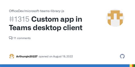 Custom App In Teams Desktop Client Issue Officedev Microsoft Teams Library Js Github