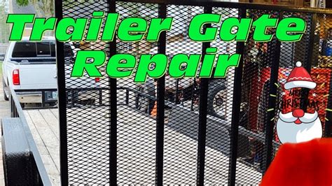 Trailer Gate Repair Youtube