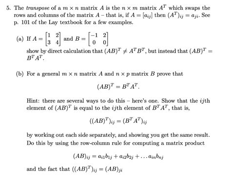 solved 5 the transpose of a m x n matrix a is the n x m
