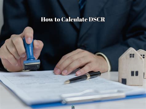 How To Calculate Dscr Simple Formula Real Examples Look Up Loans