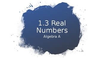 Understanding Comparing Real Numbers PowerPoint By Cyclone Scholars