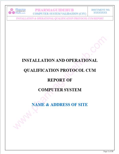 COMPUTER SYSTEM VALIDATION CSV INSTALLATION OPERATIONAL QUALIFICATION PROTOCOL CUM REPORT