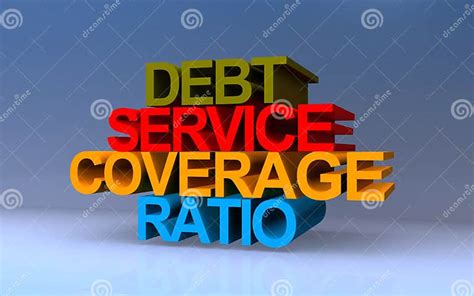 Debt Service Coverage Ratio On Blue Stock Illustration Illustration Of Expenses Calculation