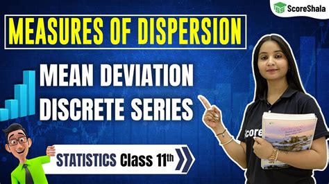 Mean Deviation Discrete Series Measures Of Dispersion Class 11