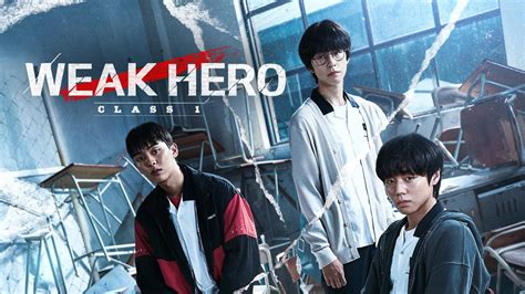 Weak Hero Class 1 Watch Korean Drama Online Ondemandkorea