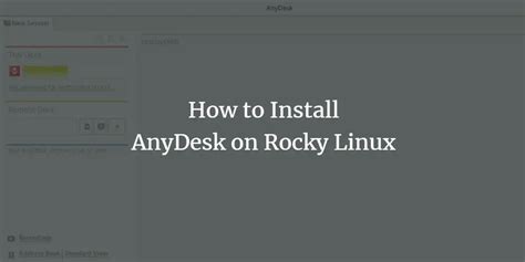 How To Install Anydesk On Rocky Linux Vitux