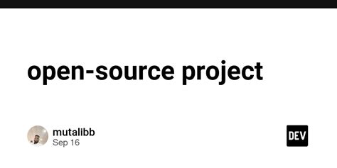 Open Source Project Dev Community