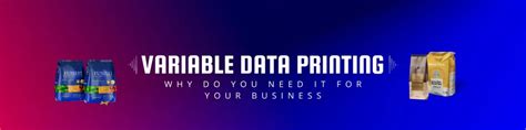 Variable Data Printing Enhance Your Digital Printing