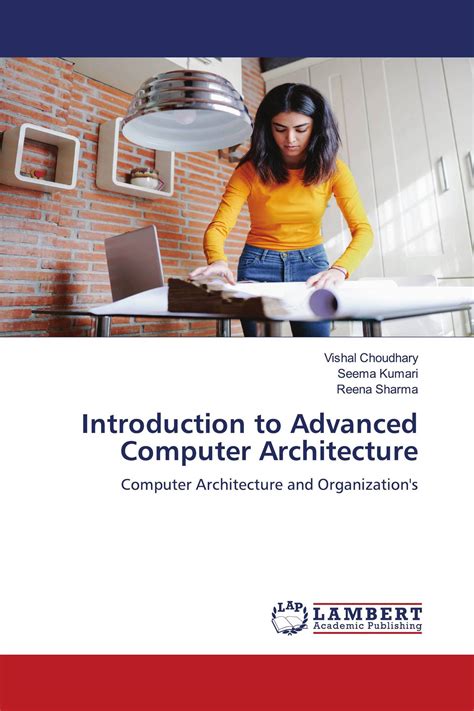 Introduction To Advanced Computer Architecture 978 620 6 16135 6