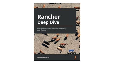 rancher deep dive deploy kubernetes easily