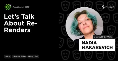 Lets Talk About Re Renders By Nadia Makarevich