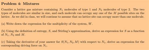 Problem 4 Mixtures Consider A Lattice Gas Mixture