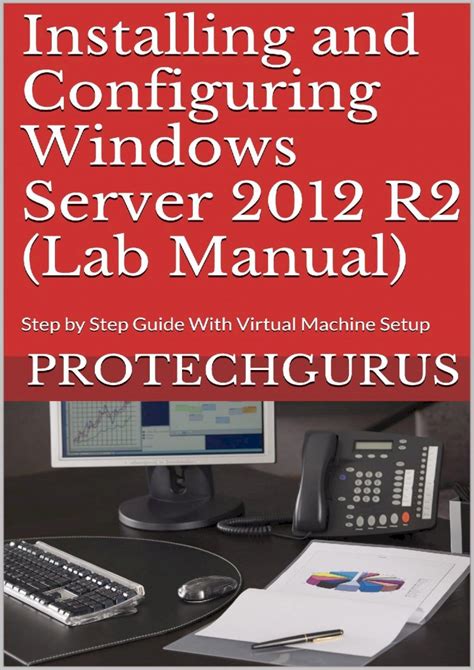 pdf best book installing and configuring windows server 2012 r2