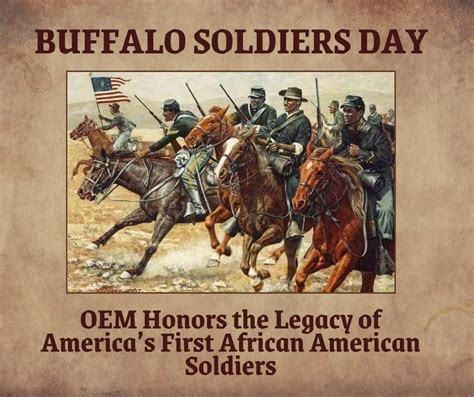 Buffalo Soldiers Day Oem Honors The Legacy Of Americas First African American Soldiers